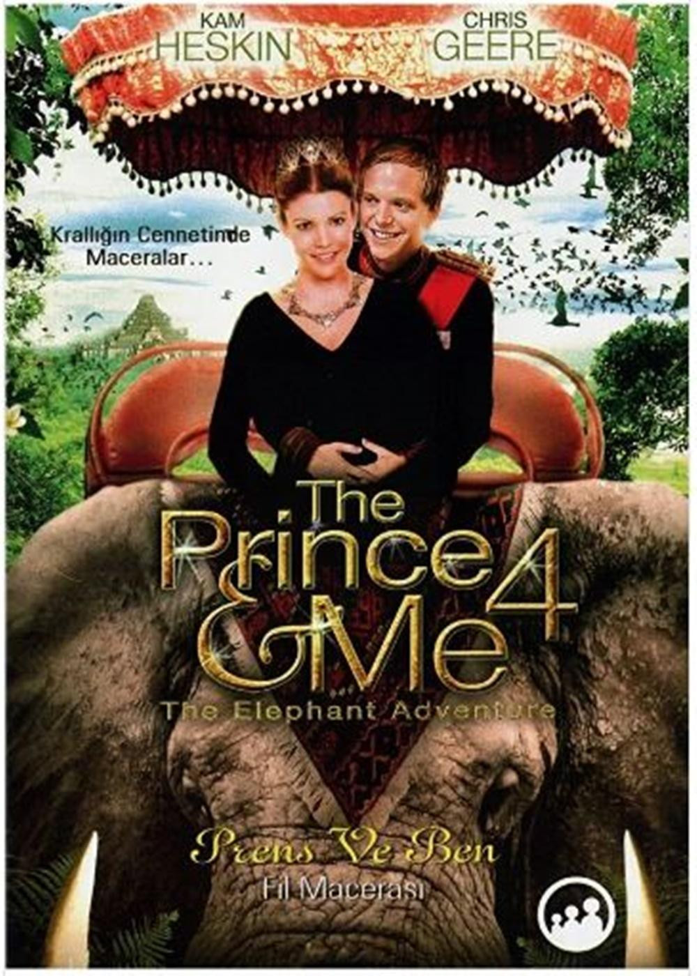 Prens ve Ben Fil Macerası - The Prince & Me The Elephant Adventure ...
