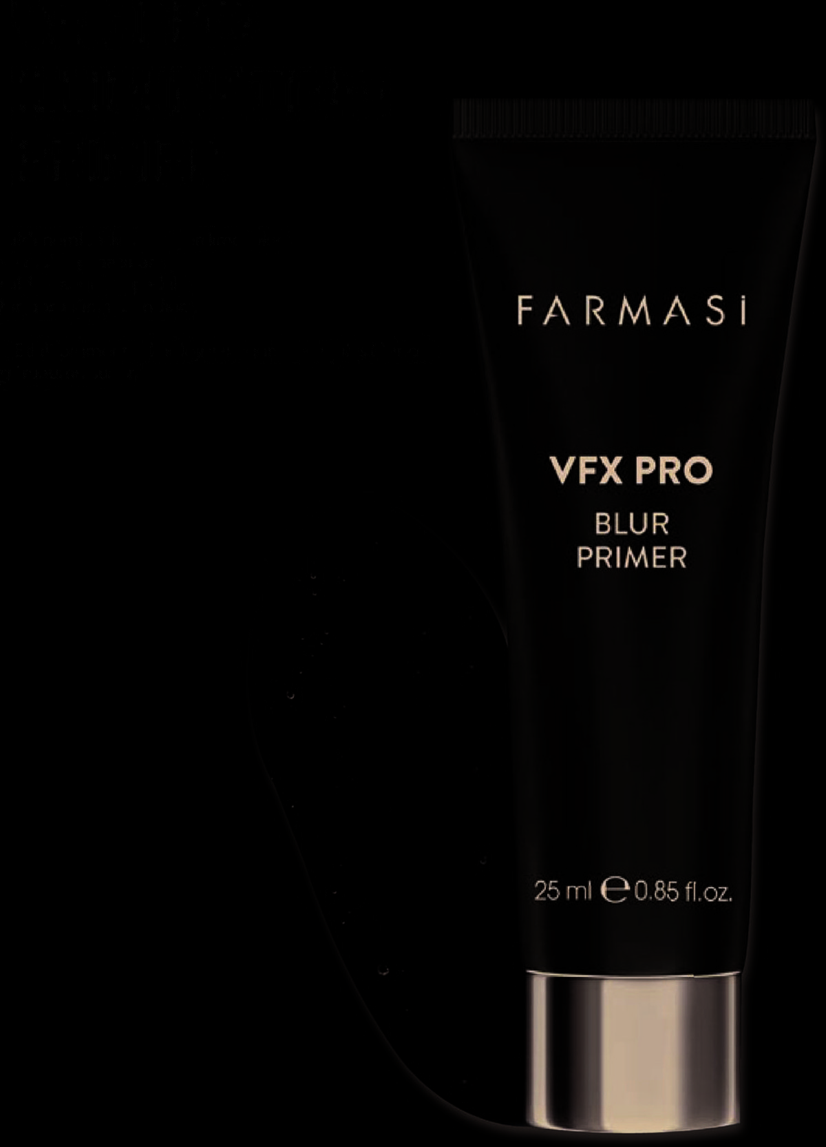 Farmasi Vfx Pro Blur Primer 25 Ml Makyaj Bazı Yeni Nesil