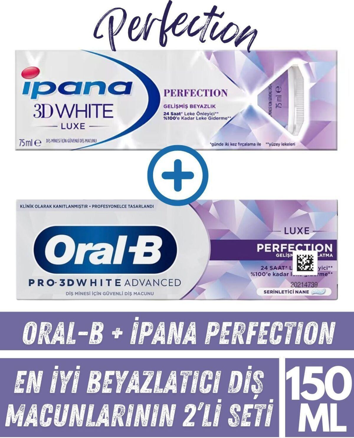 İpana 3 Boyutlu Beyazlık Luxe Perfection + Oral-B 3 Boyutlu Beyazlık ...