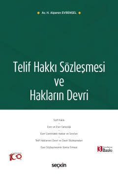 Telif Hakkı Sözleşmesi ve Hakların Devri Halil Alperen Evrensel 3 ...