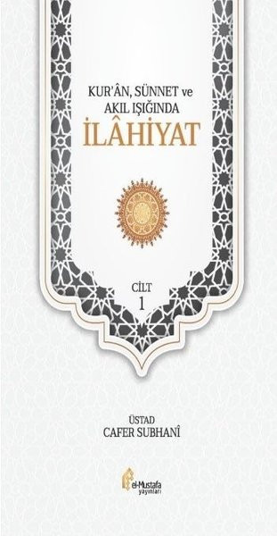 Kur'an Sünnet ve Akıl Işığında İlahiyat Seti - 2 Kitap Takım - Üstad ...