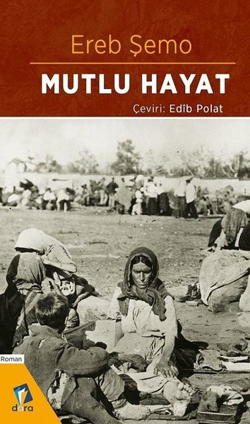 Dara Mutlu Hayat - Ereb Şemo Kitabı Fiyatları & Satın Al