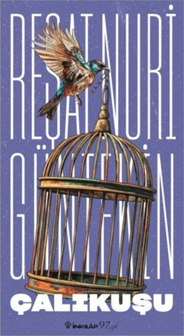 Çalıkuşu - Reşat Nuri Güntekin Kitabı Fiyatları & Satın Al