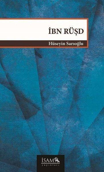İbn Rüşd - Hüseyin Sarıoğlu Kitabı Fiyatları & Satın Al