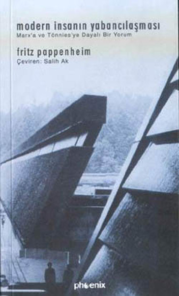 Modern İnsanın Yabancılaşması - Fritz Pappenheim Kitabı Fiyatları ...