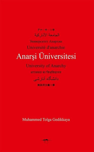 Anarşi Üniversitesi - Muhammed Tolga Gedikkaya Kitabı Fiyatları & Satın Al