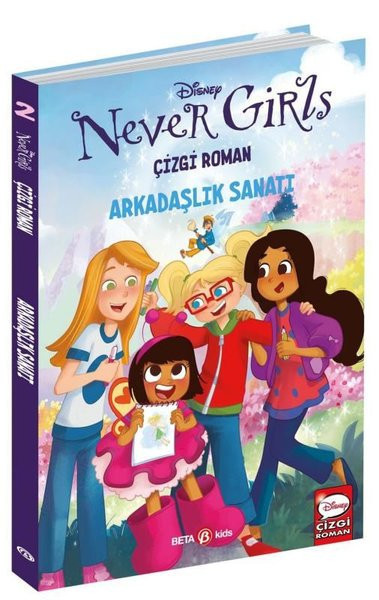 Disney Never Girls - Arkadaşlık Sanatı - Catie Cook Kitabı Fiyatları ...
