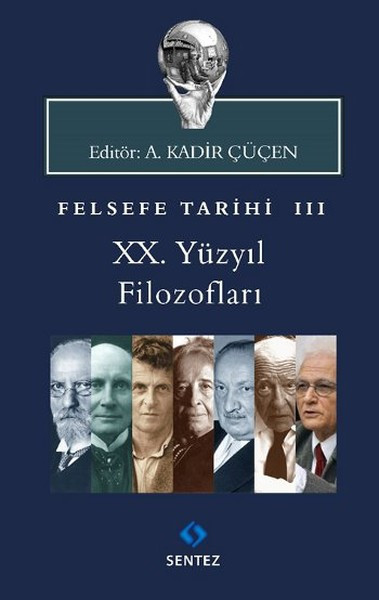 20. Yüzyıl Filozofları - Felsefe Tarihi 3 - Kolektif Kitabı Fiyatları ...