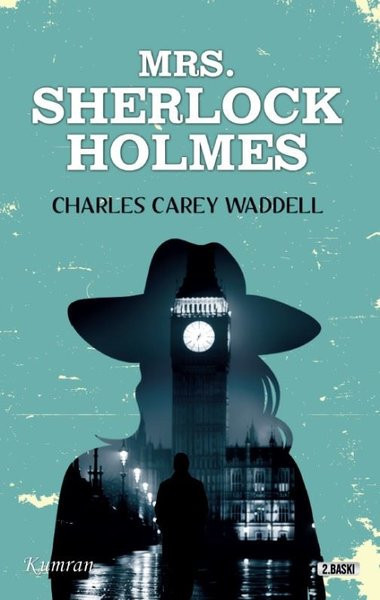 Mrs. Sherlock Holmes - Charles Carey Waddell Kitabı Fiyatları & Satın Al