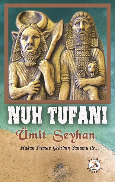 Nuh Tufanı - Ümit Seyhan Kitabı Fiyatları & Satın Al