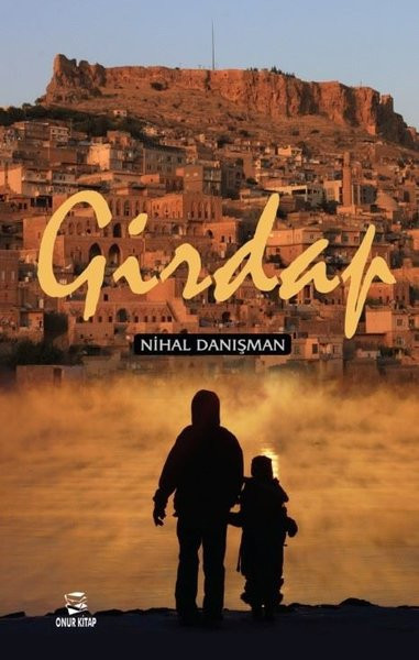 Girdap - Nihal Danışman Kitabı Fiyatları & Satın Al