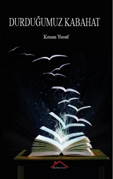 Durduğumuz Kabahat - idefix