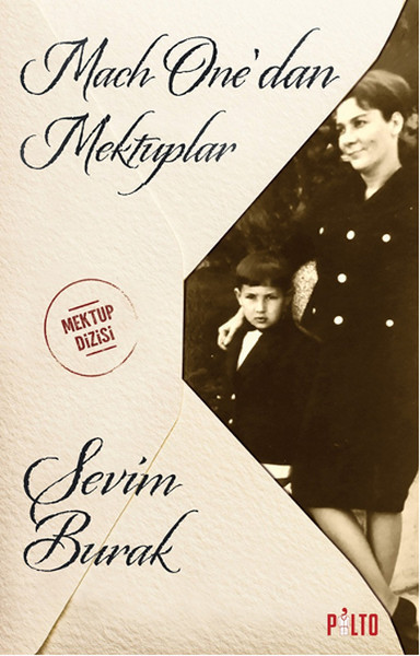 Mach One'dan Mektuplar - Sevim Burak Kitabı Fiyatları & Satın Al
