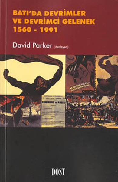 Batıda Devrimler ve Devrimci Gelenek - David Parker Kitabı Fiyatları & Satın Al