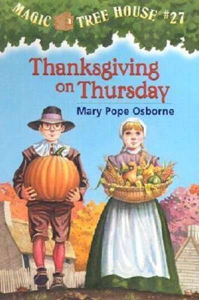 Magic Tree House # 27: Thanksgiving (Magic Tree House (R)) - Mary Pope ...