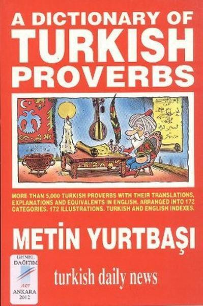 A Dictionary of Turkish Proverbs - Metin Yurtbaşı Kitabı Fiyatları ...