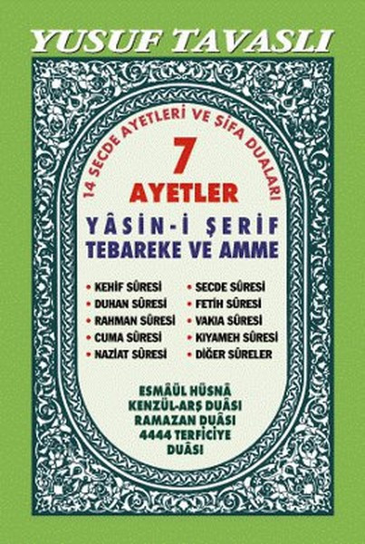 7 Ayetler - Yasin-i Şerif Tebareke ve Amme - D31A - Yusuf Tavaslı ...