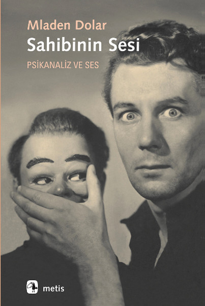 Metis Yayınları Sahibinin Sesi - Mladen Dolar Kitabı Fiyatları & Satın Al