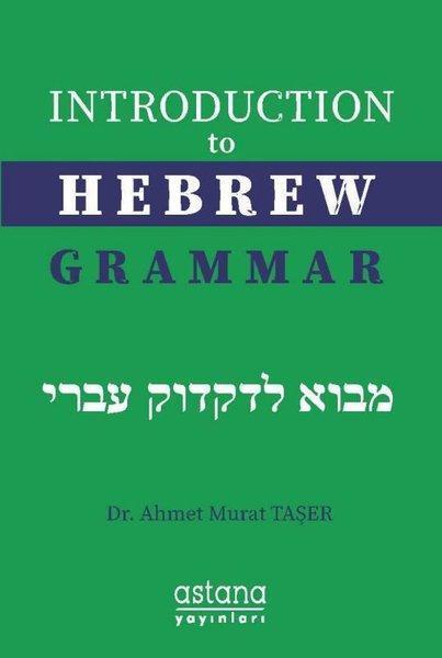 Introduction to Hebrew Grammar - Ahmet Murat Taşer Kitabı Fiyatları ...