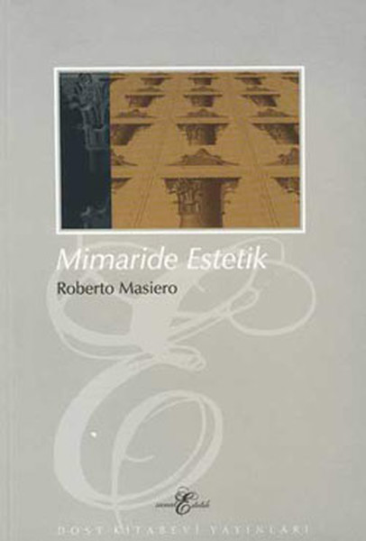 Mimaride Estetik - Roberto Masiero Kitabı Fiyatları & Satın Al