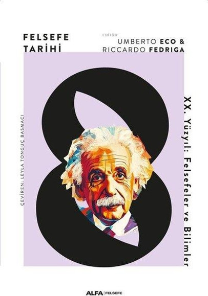 Felsefe Tarihi 8 - 20. Yüzyıl: Felsefeler ve Bilimler - Riccardo ...