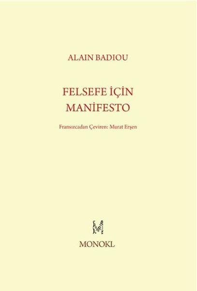 Felsefe İçin Manifesto - Alain Badiou Kitabı Fiyatları & Satın Al
