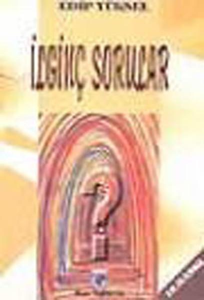 İlginç Sorular - Edip Yüksel Kitabı Fiyatları & Satın Al