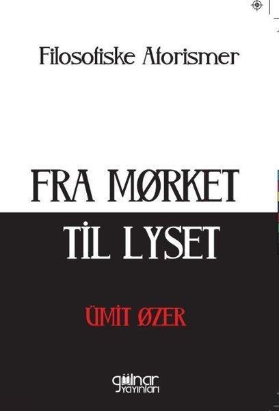 Fra Morket Til Lyset - Ümit Özer Kitabı Fiyatları & Satın Al