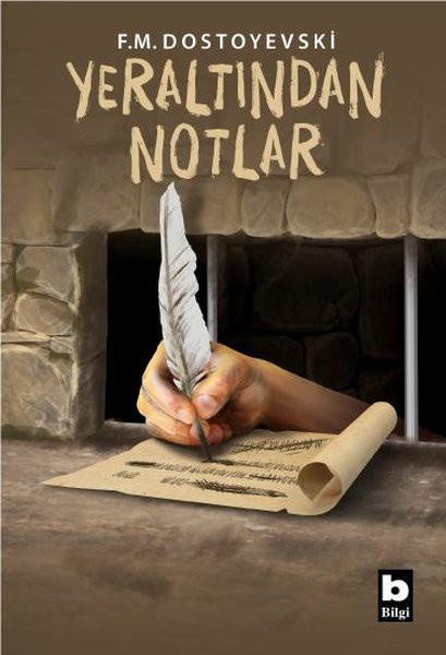 Yeraltından Notlar - Fyodor Mihayloviç Dostoyevski Kitabı Fiyatları ...