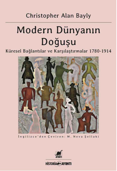 Modern Dünyanın Doğuşu - Christopher Alan Bayly Kitabı Fiyatları & Satın Al