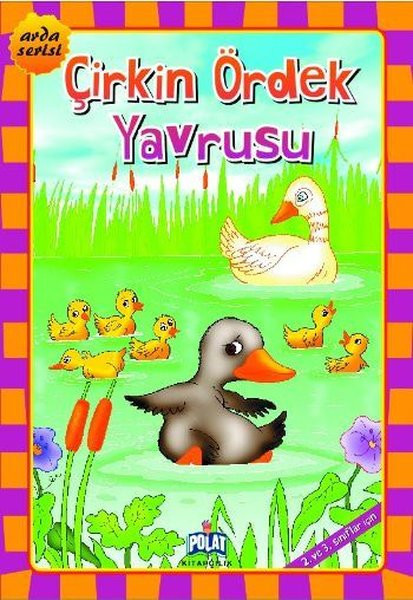 Çirkin Ördek Yavrusu - 2. ve 3. Sınıflar İçin - Burak Tugan Kitabı ...