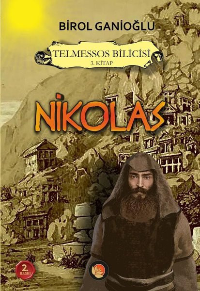 Nikolas - Telmessos Bilicisi 3.Kitap - Birol Ganioğlu Kitabı Fiyatları ...