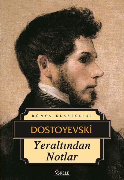 Yeraltından Notlar - Fyodor Mihayloviç Dostoyevski Kitabı Fiyatları ...