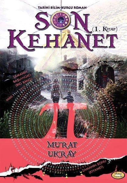 Son Kehanet 1.Kitap - Murat Ukray Kitabı Fiyatları & Satın Al