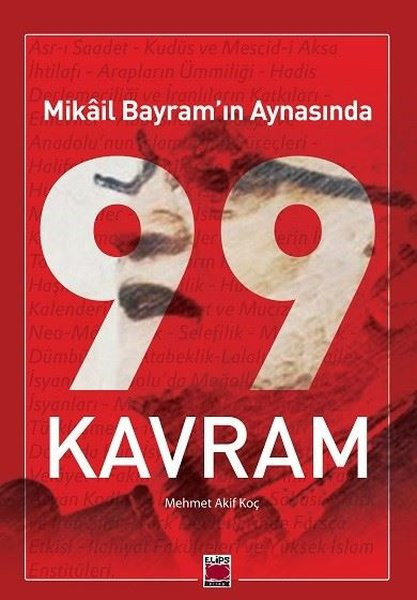Mikail Bayram'ın Aynasında 99 Kavram - Mikail Bayram Kitabı Fiyatları ...