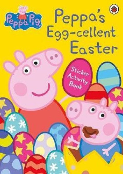Peppa Pig: Peppas Egg-cellent Easter Sticker Activity Book - Peppa Pig ...