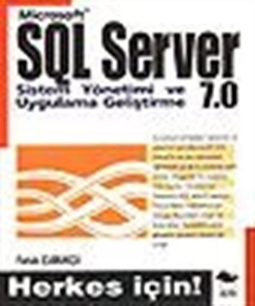 SQL Server 7.0 - Sistem Yönetimi ve Uygulama Geliştirme+ - undefined Kitabı Fiyatları & Satın Al