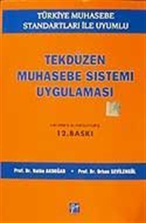 Tek Düzen Muhasebe Sistemi ve Uygulaması - Kitabı Fiyatları & Satın Al