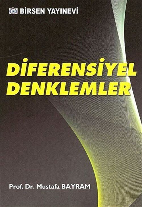 Diferensiyel Denklemler / Prof. Dr. Mustafa Bayram - Diferensiyel ...
