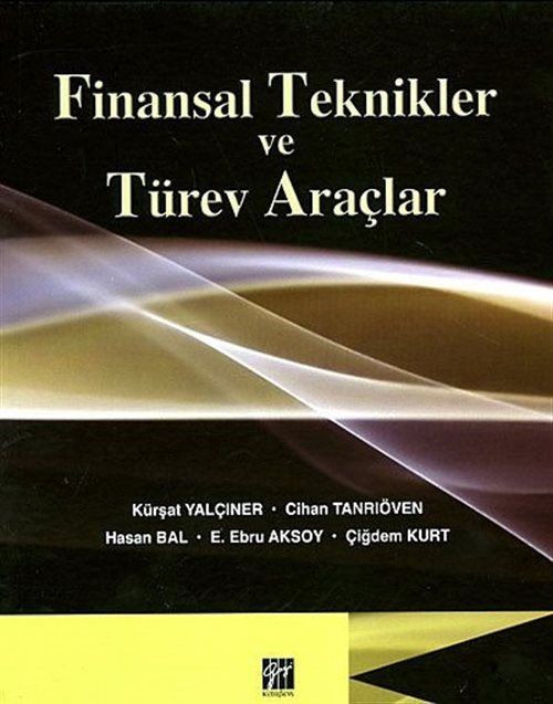 Finansal Teknikler ve Türev Araçlar - undefined Kitabı Fiyatları & Satın Al