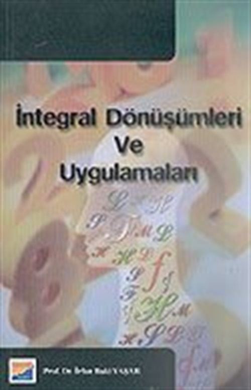 İntegral Dönüşümleri ve Uygulamaları - Kitabı Fiyatları & Satın Al