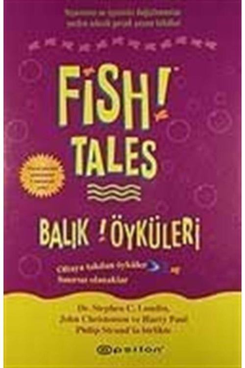 Fish! Tales - Balık! Öyküleri / Harry Paul Carey, John Christensen ...
