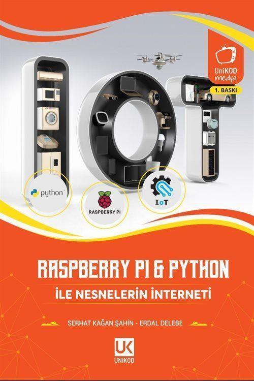 Python ve Raspberry Pi ile Nesnelerin İnterneti - Nesnelerin İnterneti - undefined Kitabı ...