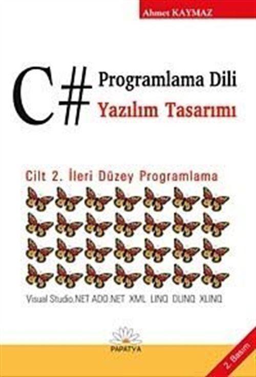 C# Programlama Dili ve Yazılım Tasarımı (2.cilt) - undefined Kitabı ...