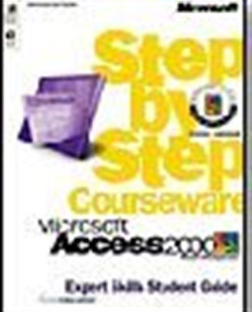 Microsoft Access 2000 Step by Step Courseware Expert Skills Class Pack - undefined Kitabı ...