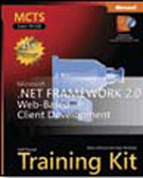 Mcts Self Paced Training Kit Exam 70 528 Microsoft® Net Framework 2