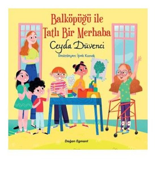 Balköpüğü ile Tatlı Bir Merhaba - Ceyda Düvenci Kitabı Fiyatları & Satın Al