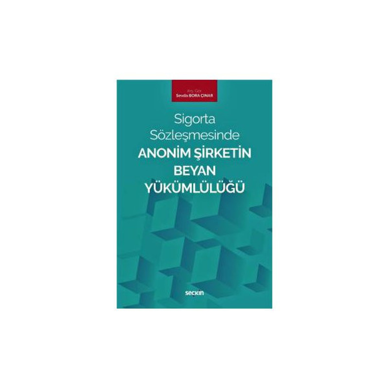 Sigorta Sözleşmesinde Anonim Şirketin Beyan Yükümlülüğü Sevda Bora ...
