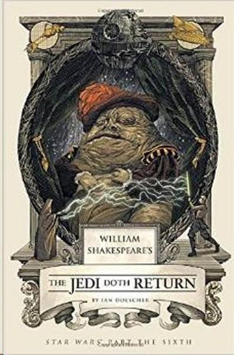 Quirk Books William Shakespeare's the Jedi Doth Return (William ...