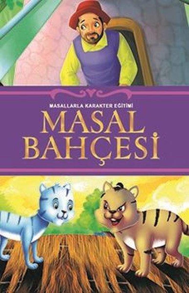 Masal Bahçesi - Masallarla Karakter Eğitimi - Kolektif Kitabı Fiyatları ...